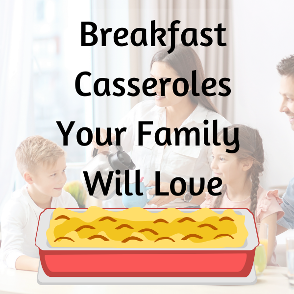 Rise and Shine: Irresistible Breakfast Casseroles Your Family Will Love ...